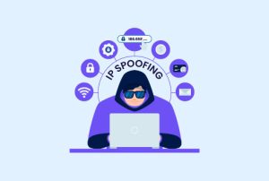 What is IP Spoofing? – How to Hide Your IP Address