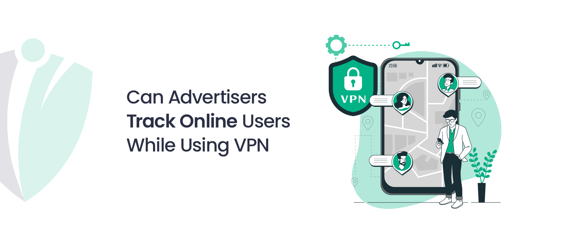 Can Advertisers Track You On a VPN?