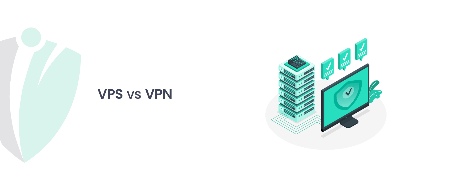 VPS vs. VPN – Was ist der Unterschied?