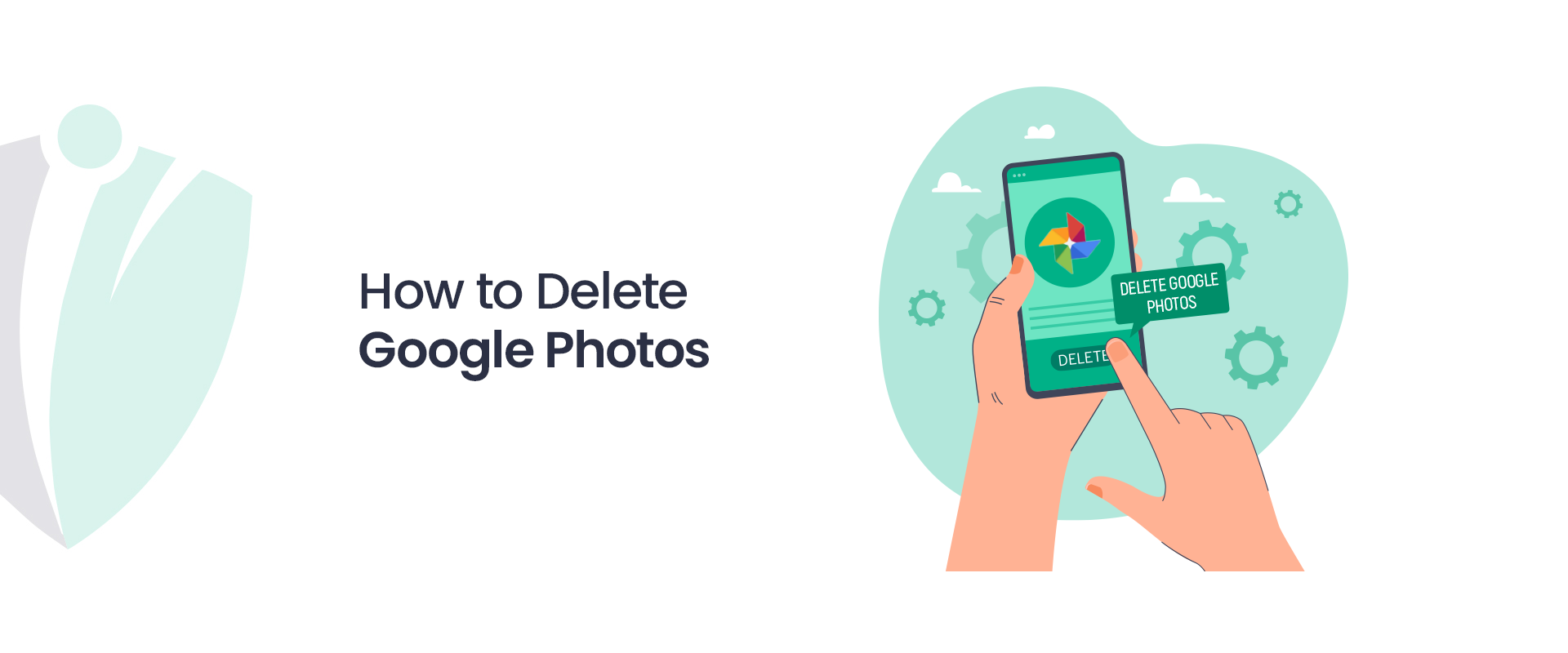 How to Delete Google Photos?