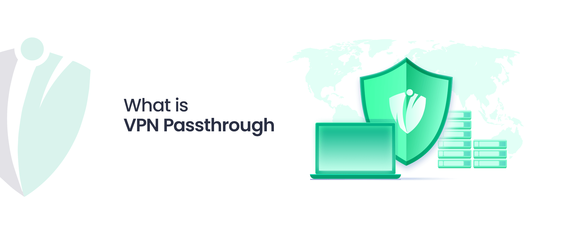What Is a VPN Passthrough?