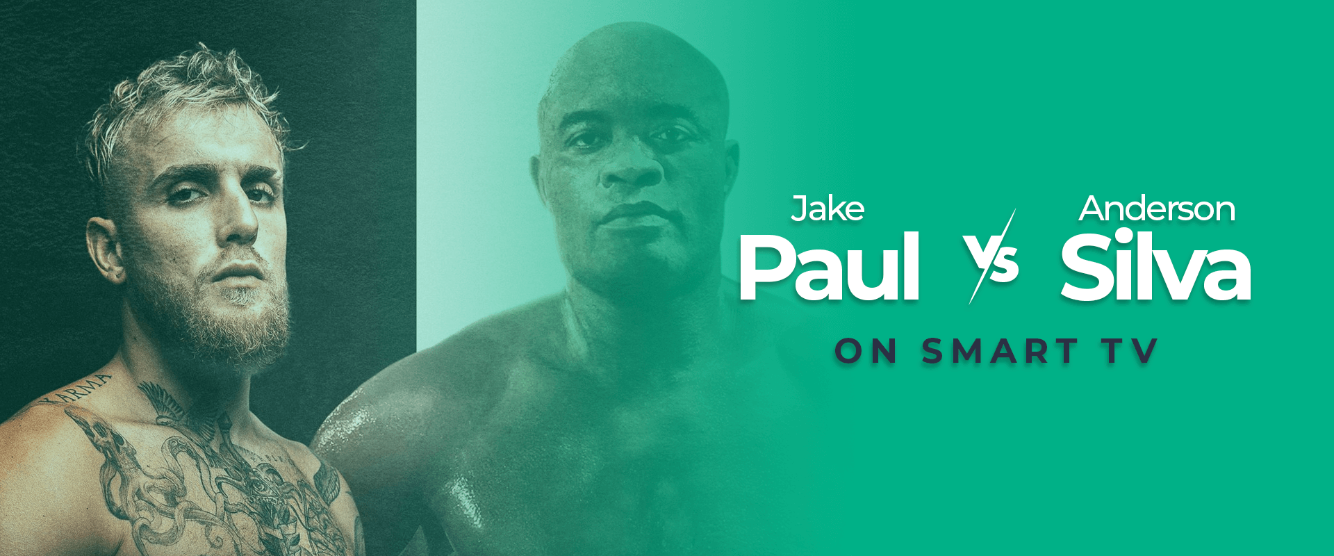How to Watch Jake Paul vs Anderson Silva on Smart TV
