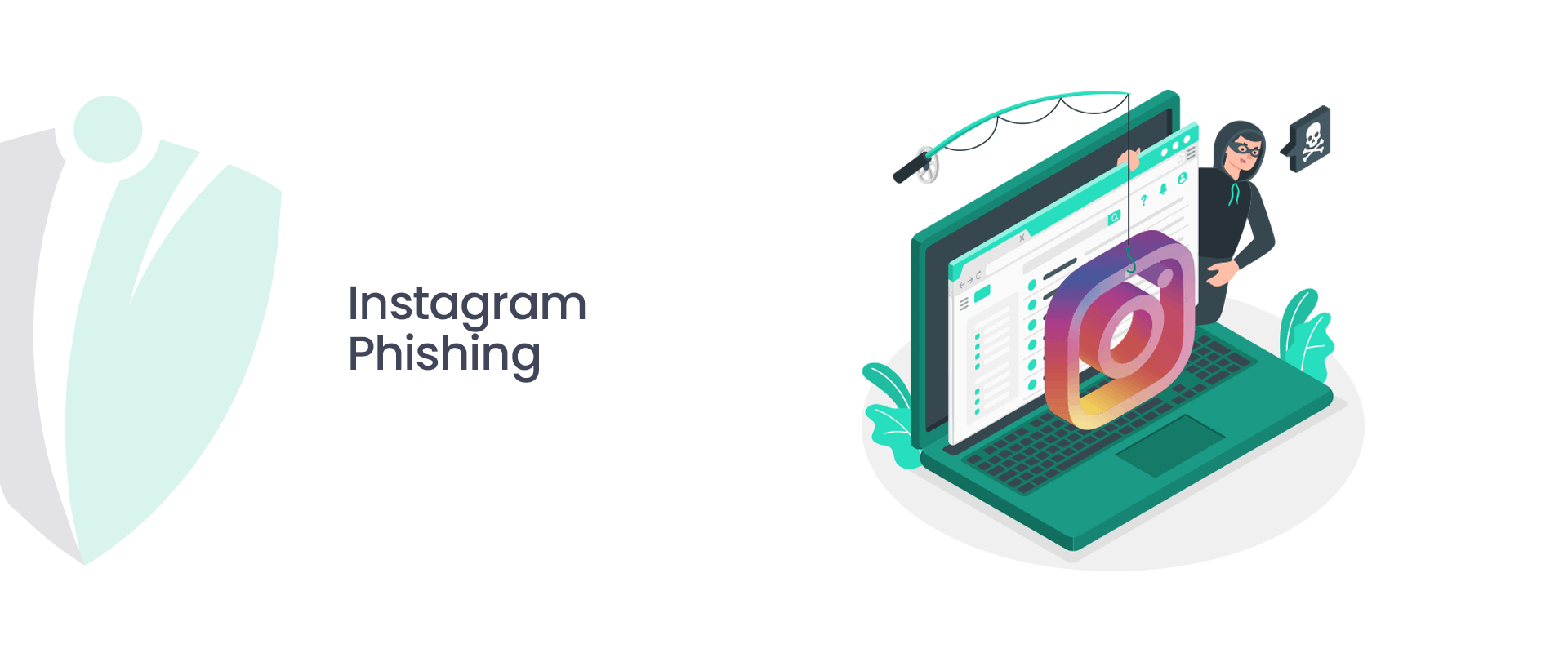 What is Instagram Phishing and How to Prevent It?