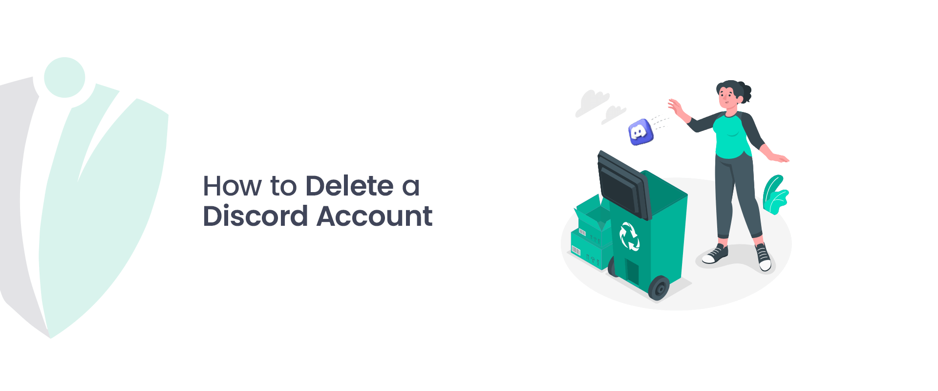 How to Delete Discord Account on Different Devices - iProVPN Blog