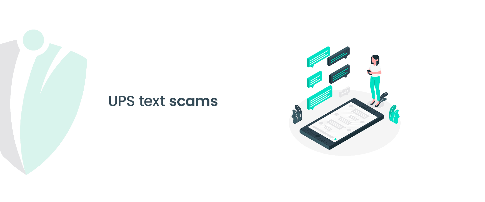 UPS Text Scams to Watch Out For & How to Prevent Them