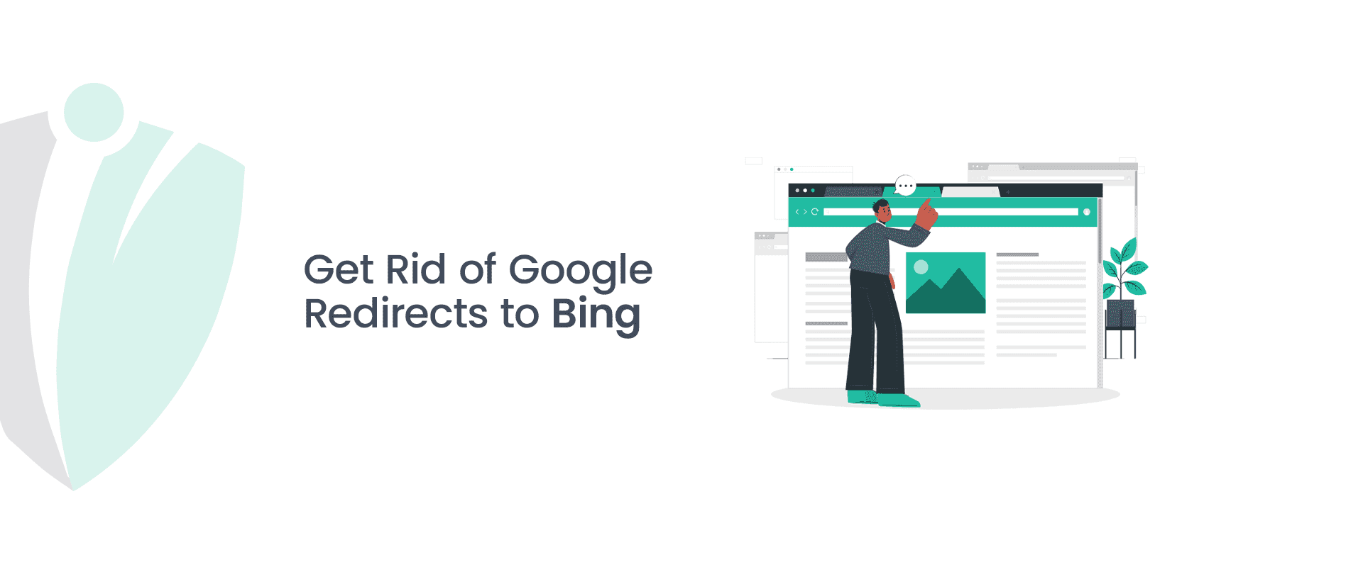 How to Get Rid of Google Redirects to Bing: An Easy Tutorial