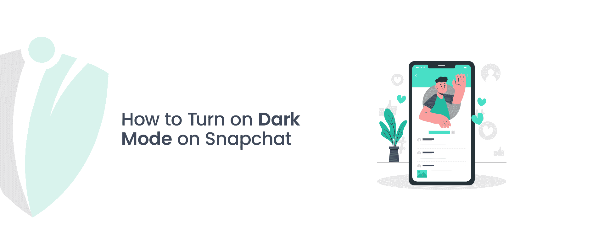 How to Turn on Dark Mode on Snapchat - For iPhone and Android