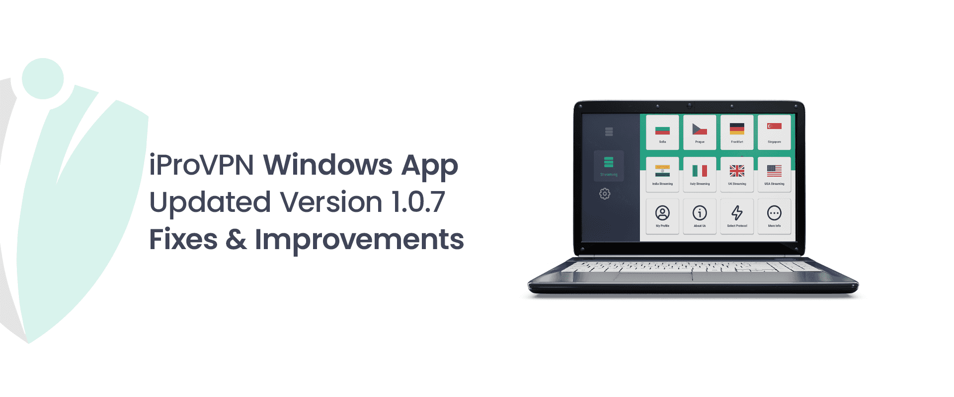 iProVPN Windows App Latest Version 3.0.0.1 Updates