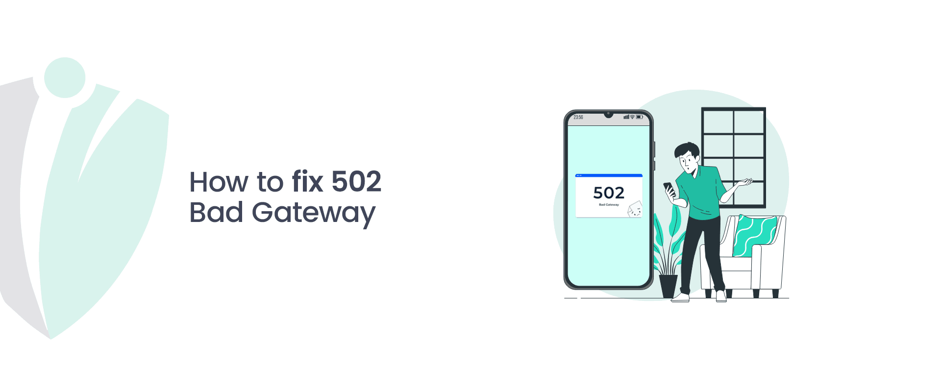 What Is 502 bad gateway Error and How to Fix It?