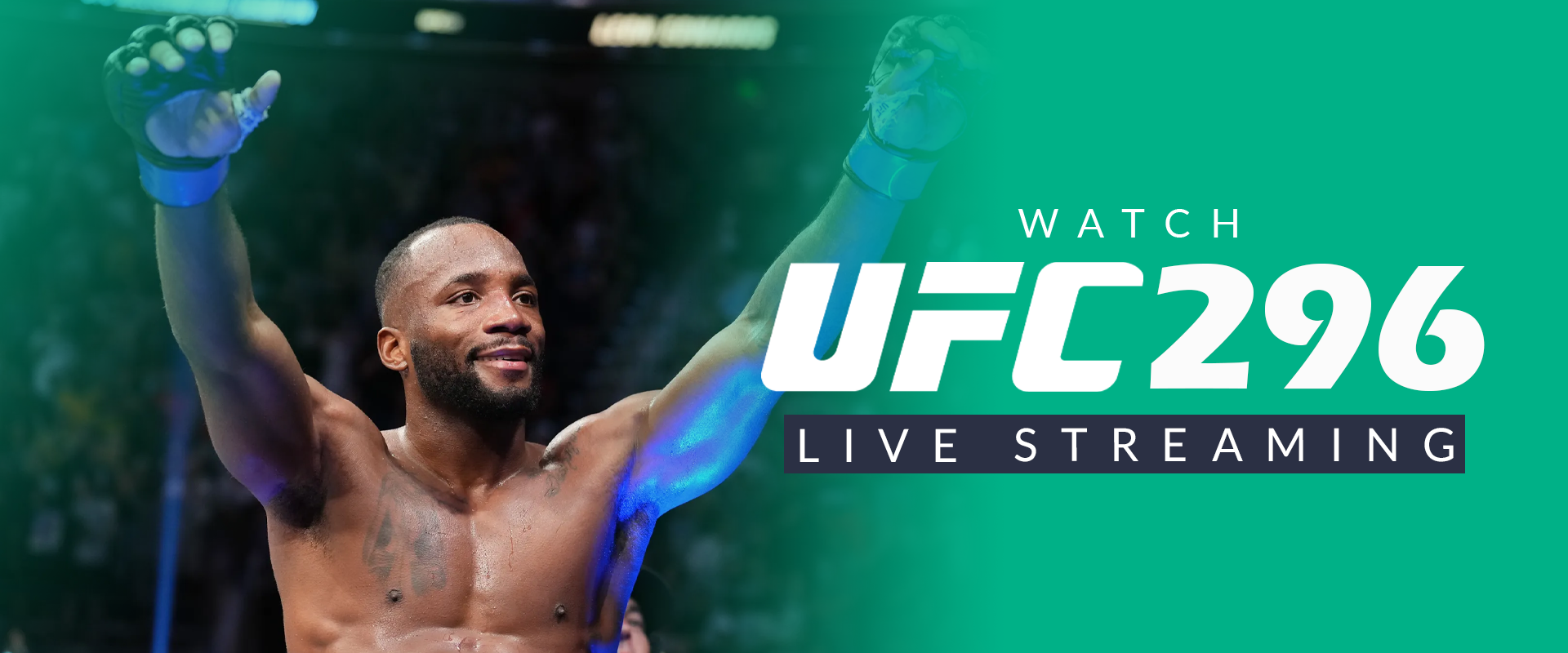 Come guardare l'UFC 297 in streaming live da qualsiasi luogo