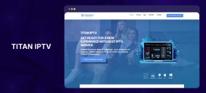 35+ Best IPTV Service Providers Reviewed By iProVPN